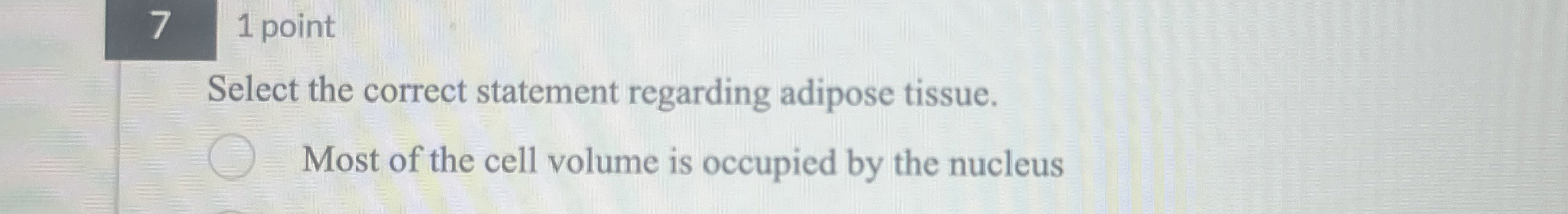 Solved Select the correct statement regarding adipose | Chegg.com