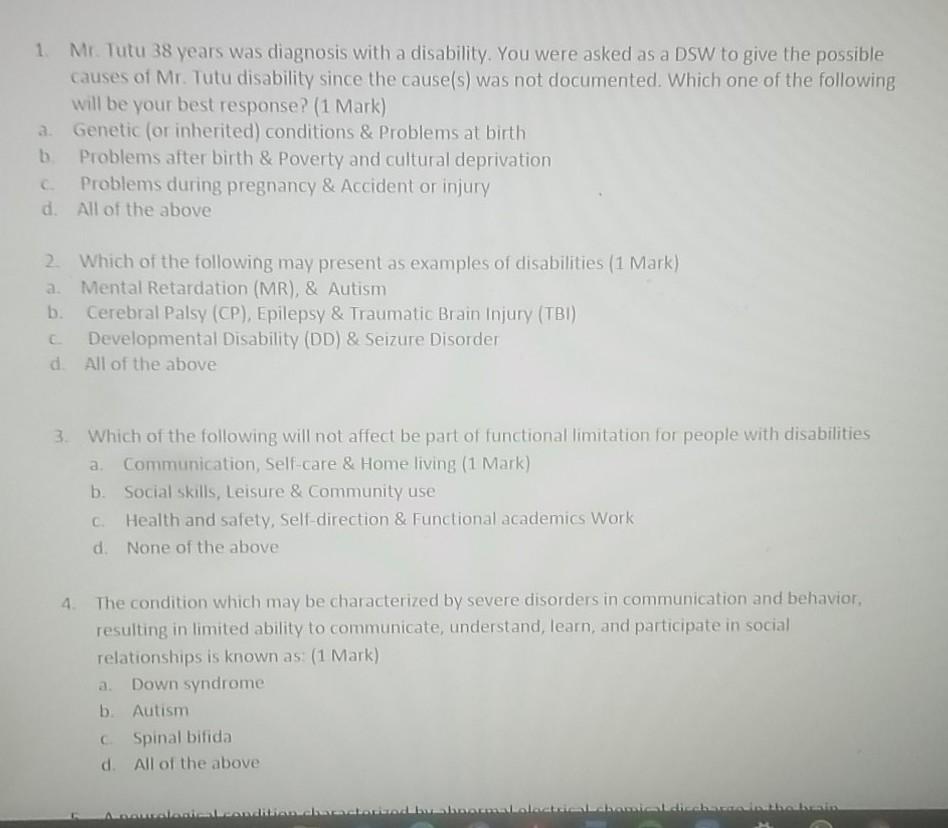 Solved Mr. Tutu 38 years was diagnosis with a disability. | Chegg.com