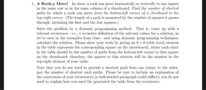Solved 1. A Rook-y Move! In chess, a rook can move | Chegg.com