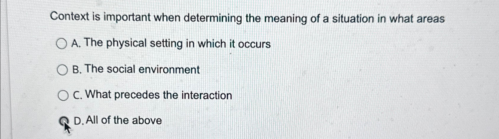 Solved Context is important when determining the meaning of | Chegg.com