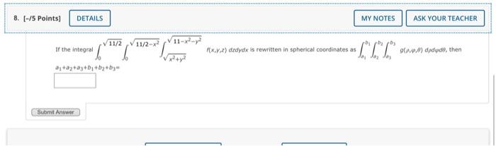 Solved 8. (-/5 Points) DETAILS MY NOTES ASK YOUR TEACHER | Chegg.com