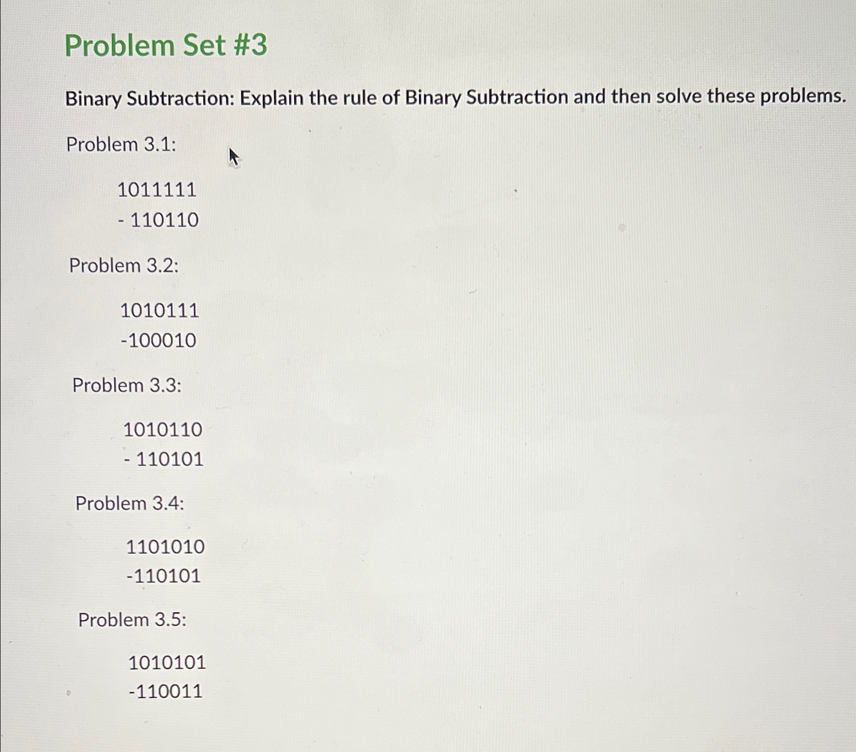 Problem Set #3Binary Subtraction: Explain the rule of | Chegg.com