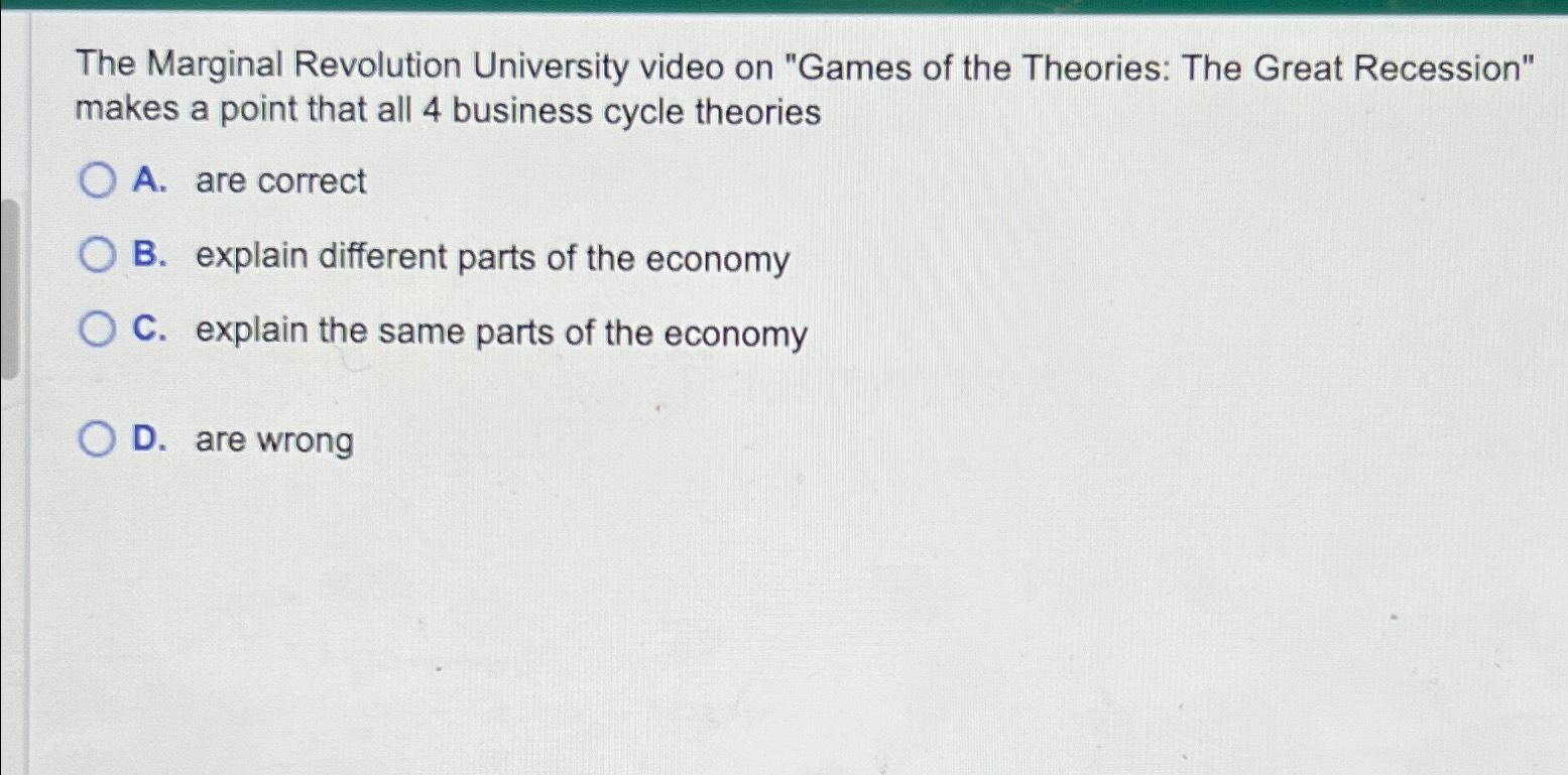 Solved The Marginal Revolution University video on "Games of | Chegg.com