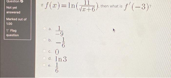 Solved Evaluate log749+log39If f(x)=ln(x+611), then what is | Chegg.com