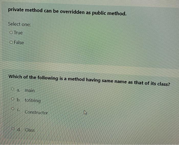Solved private method can be overridden as public method. | Chegg.com
