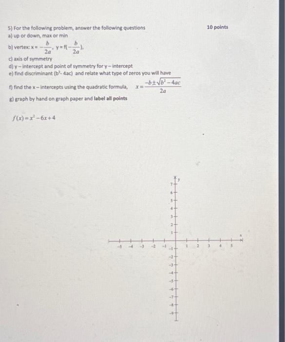 Solved 5) For the following problem, answer the following | Chegg.com