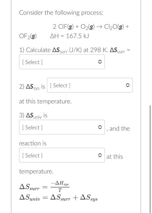 Solved Consider the following process: OF 2(g) 1) Calculate | Chegg.com