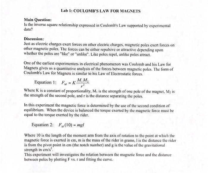 Solved Lab 1: COULOMB'S LAW FOR MAGNETS Main Question: Is | Chegg.com