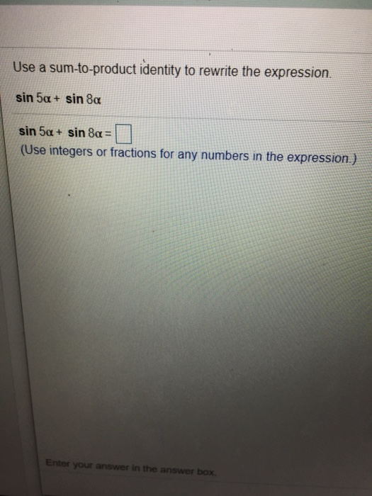 Solved Use a sum-to-product identity to rewrite the | Chegg.com