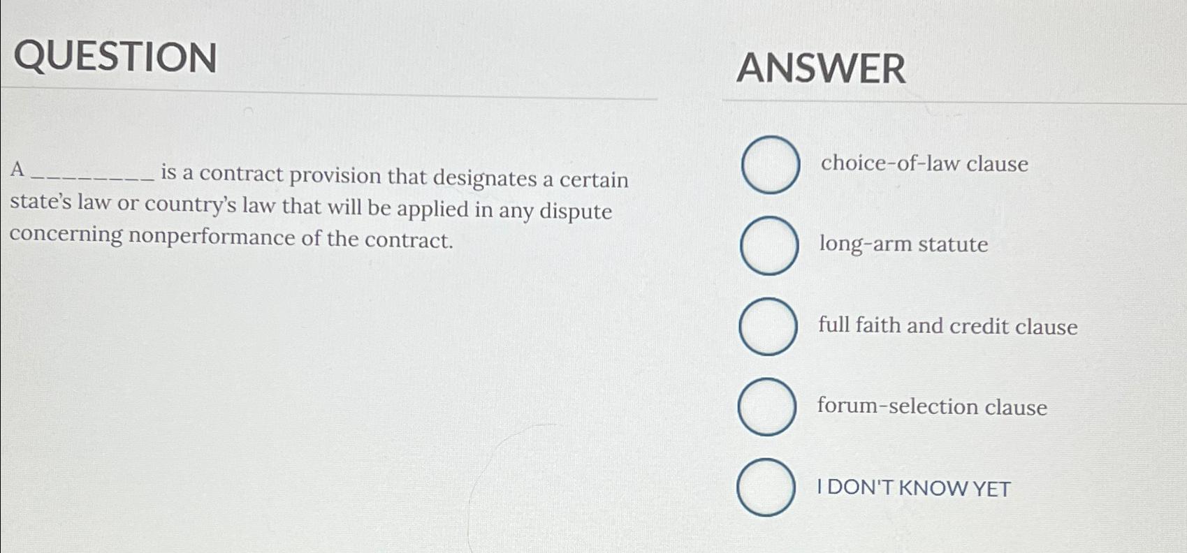 Solved QUESTIONANSWERis a contract provision that designates | Chegg.com