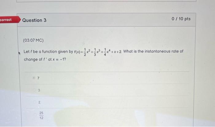 Solved Let f be a function given by f(x)=21x2+31x3+41x4+x+2. | Chegg.com