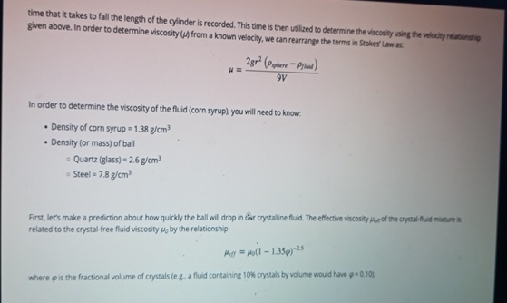 Solved 1. ﻿The "true" viscosity of corn syrup at room | Chegg.com