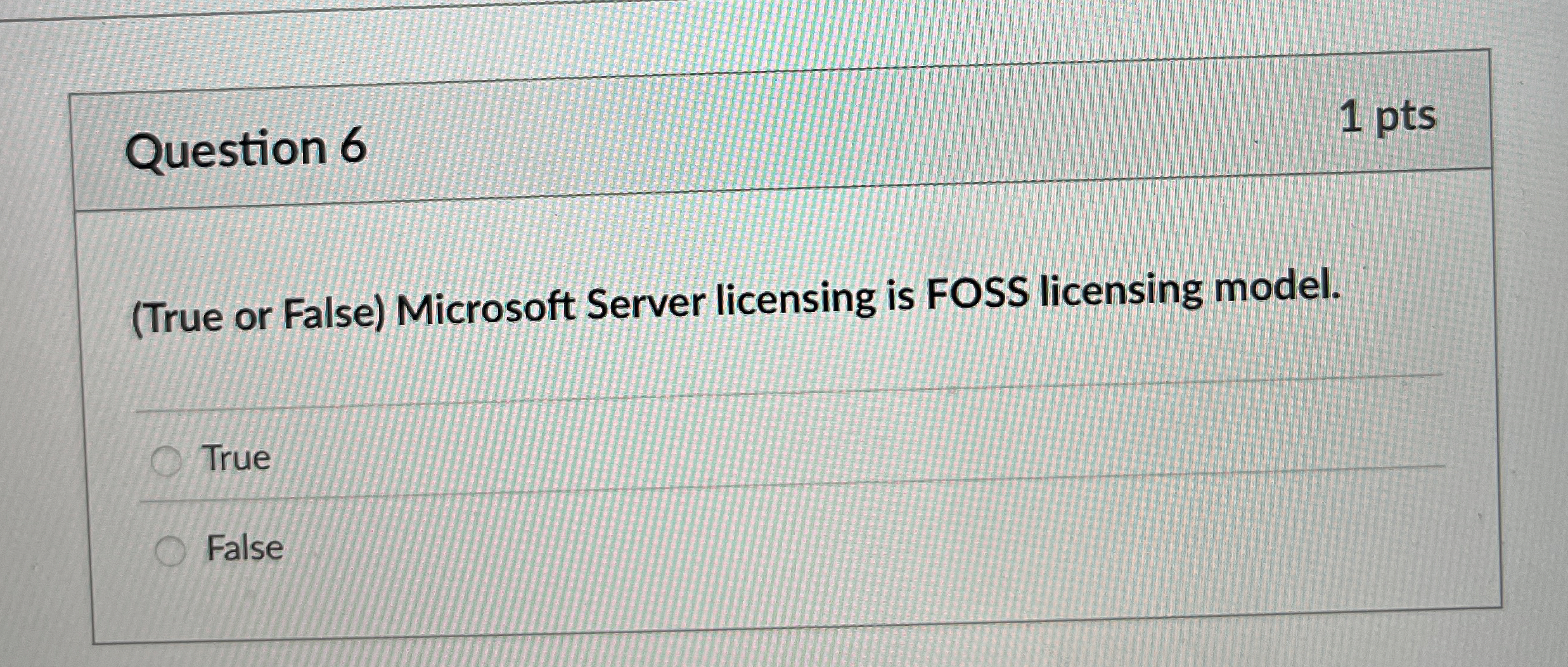 Solved Question 6(True or False) ﻿Microsoft Server licensing | Chegg.com
