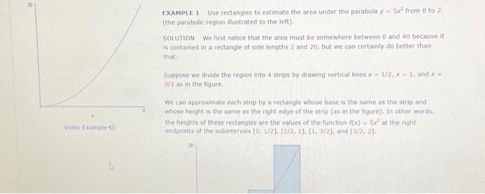 Solved 20 Video Example EXAMPLE 1 Use rectangles to estimate | Chegg.com