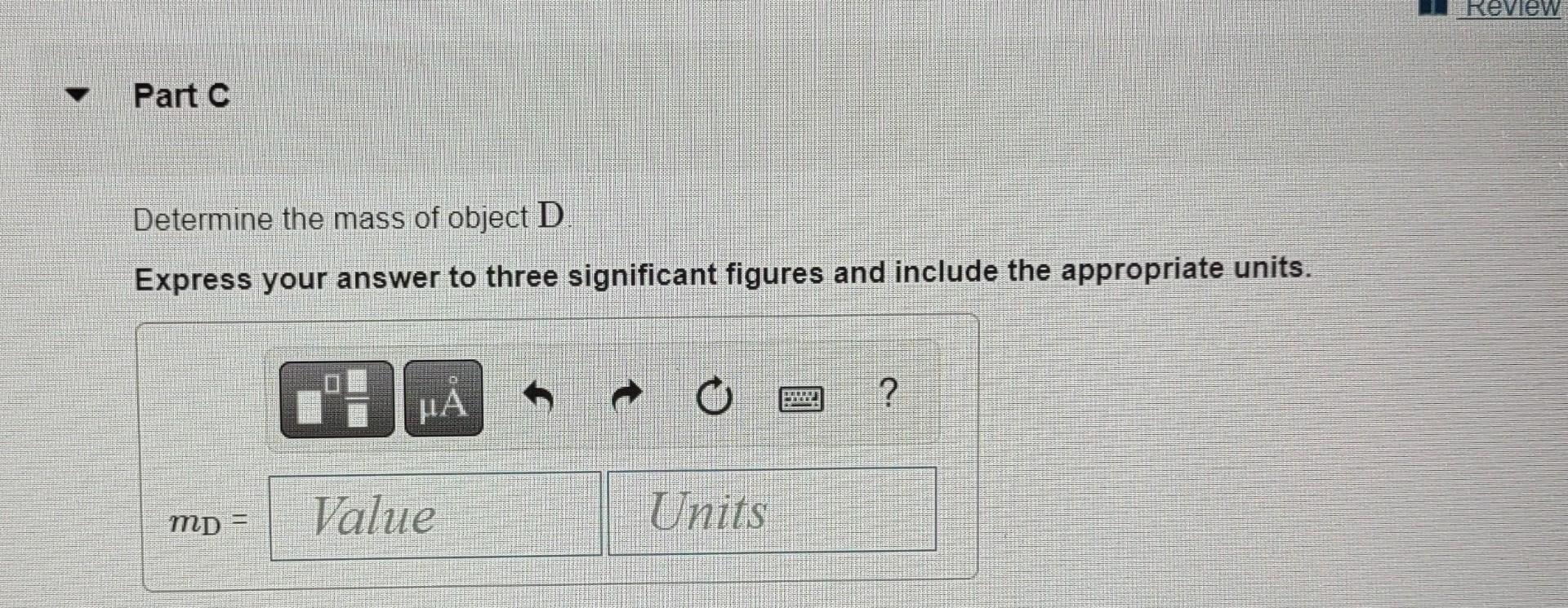 Solved The Mobile In Figure 1 Is In Equilibrium Object B