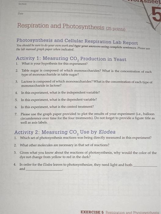 Solved Section et Date Respiration and Photosynthesis (25 | Chegg.com