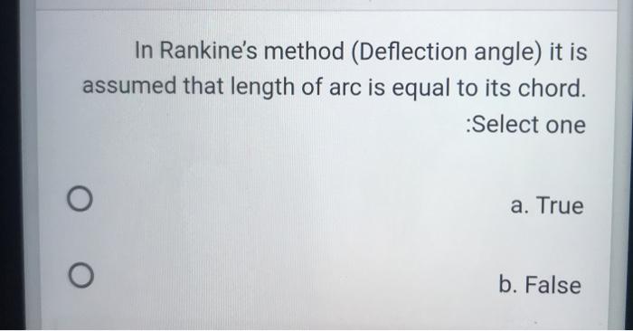Solved In Rankine's method (Deflection angle) it is assumed | Chegg.com