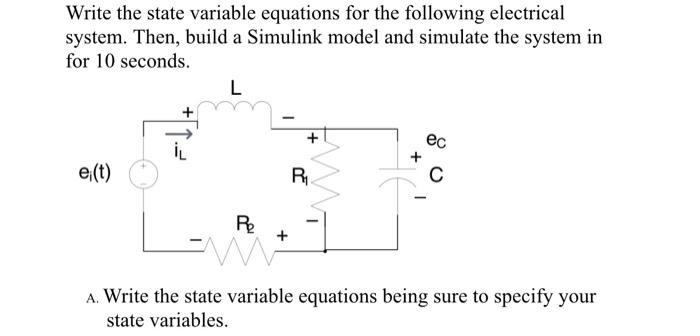 Solved Write the state variable equations for the following | Chegg.com