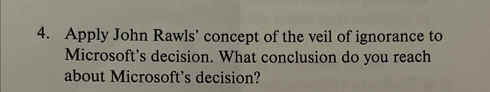 Solved Apply John Rawls' concept of the veil of ignorance to | Chegg.com