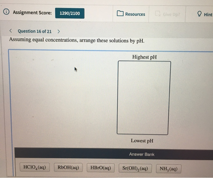 Solved 6 Assignment Score: 1290/2100 Resources . Give Up? | Chegg.com