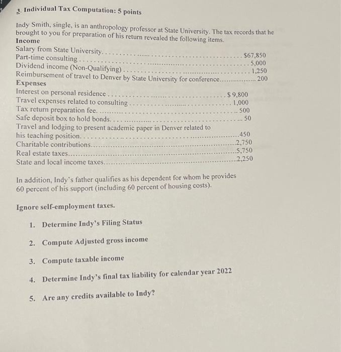 Solved 3. Individual Tax Computation: 5 points Indy Smith, | Chegg.com