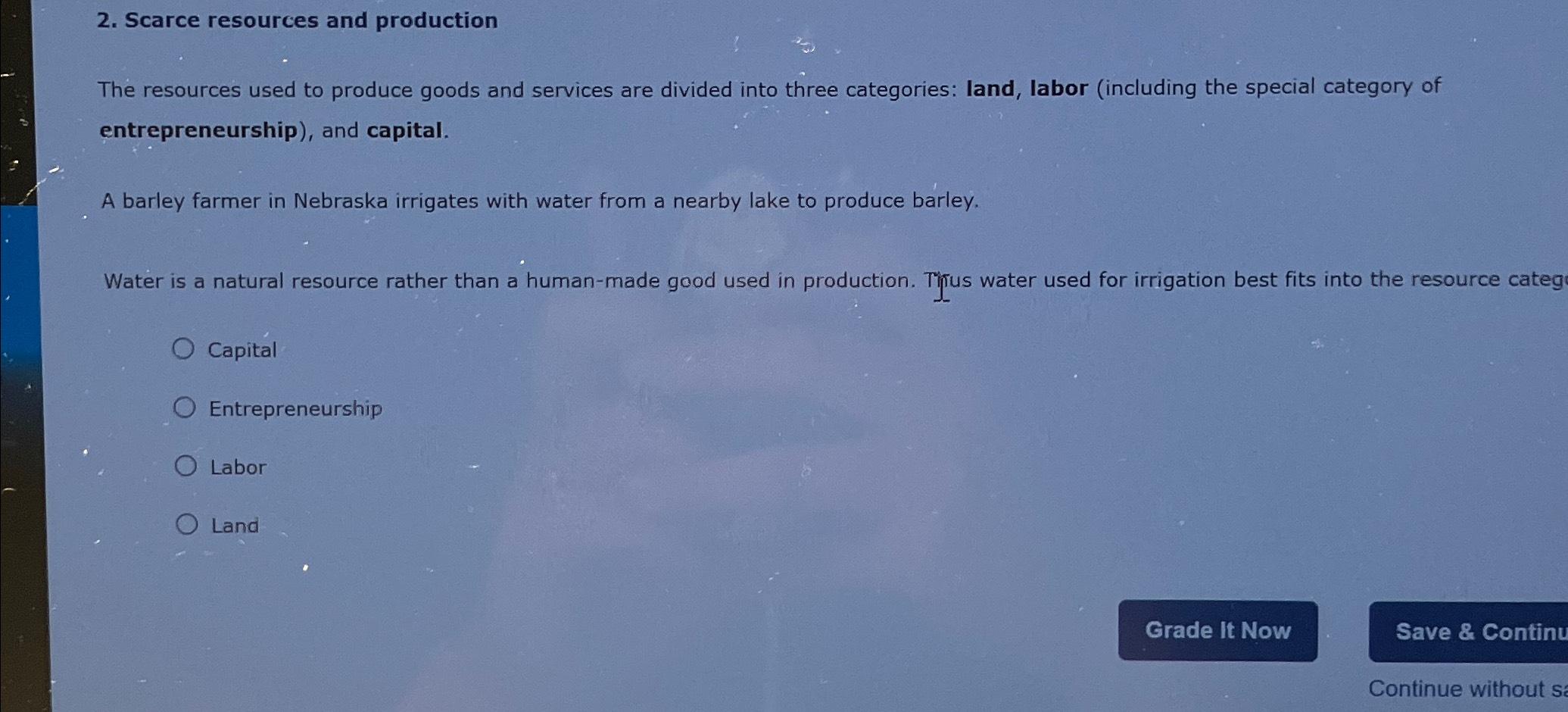 Solved Scarce resources and productionThe resources used to | Chegg.com