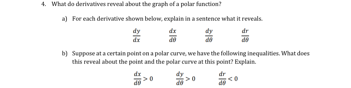 Solved What do derivatives reveal about the graph of a polar | Chegg.com