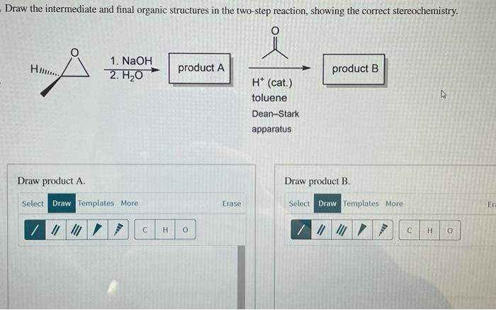 Solved Draw the intermediate and final organic structures in | Chegg.com