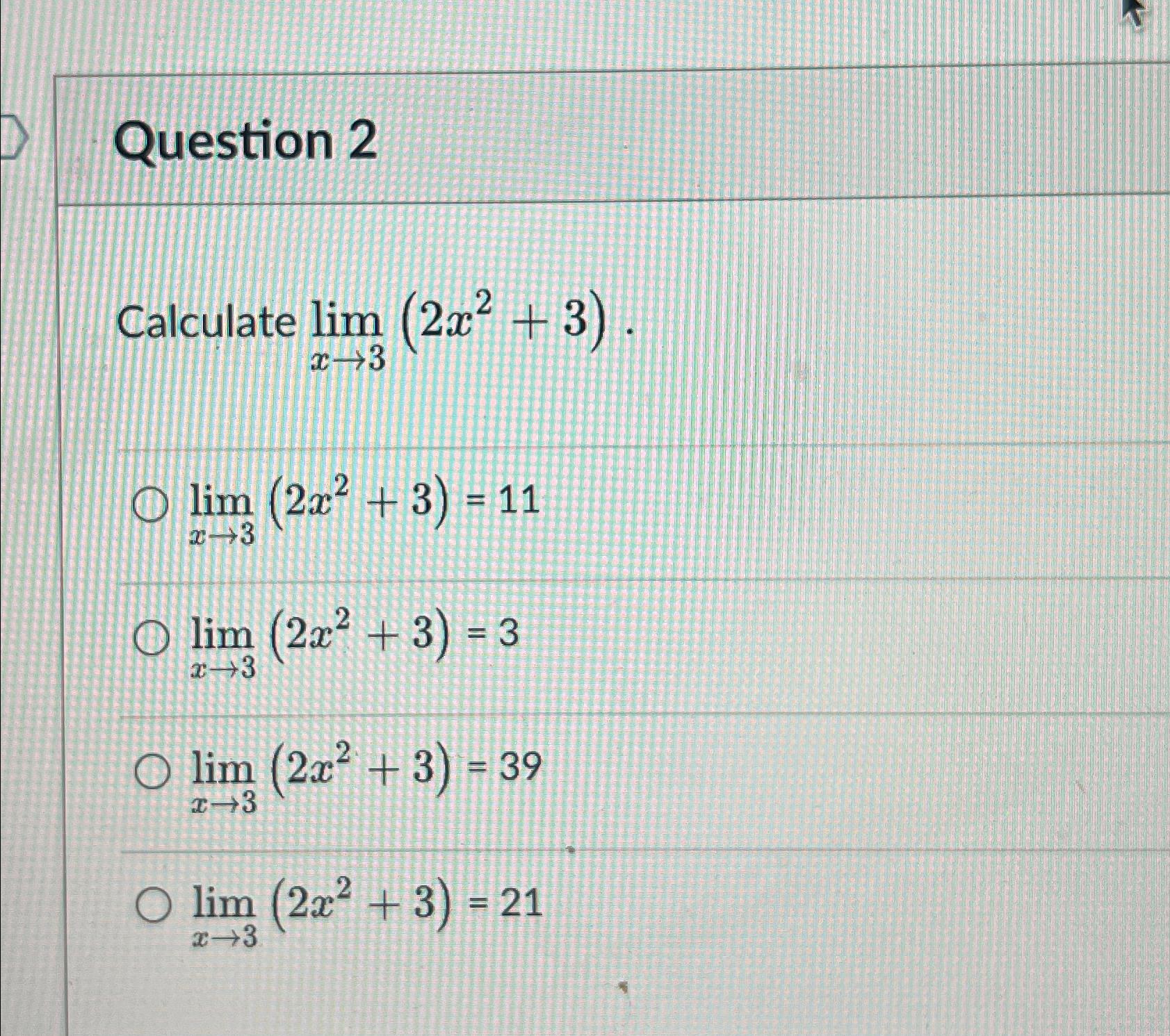 Solved Question 2Calculate | Chegg.com