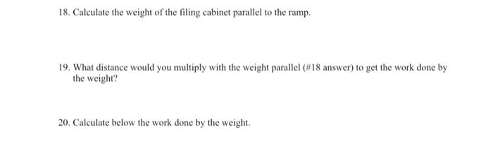 18. Calculate the weight of the filing cabinet | Chegg.com