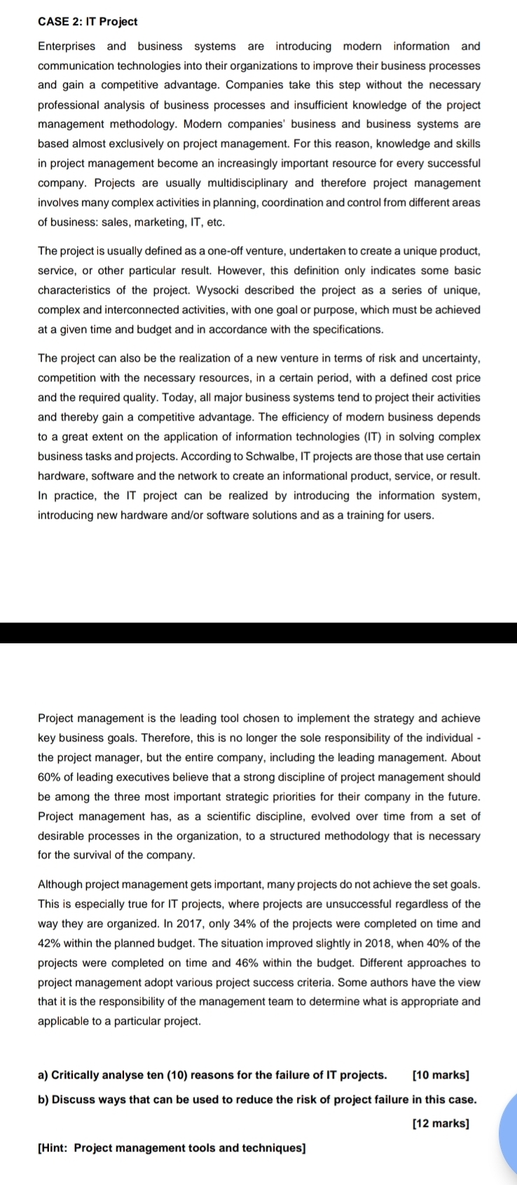 Solved CASE 2: IT ProjectEnterprises and business systems | Chegg.com