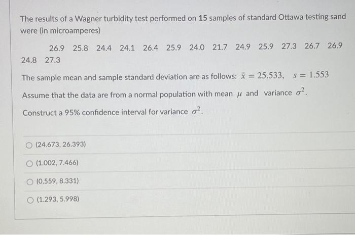Solved The results of a Wagner turbidity test performed on | Chegg.com