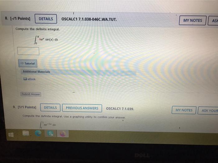 Solved 8. [-/1 Points) DETAILS OSCALC1 7.1.038-046C.WA.TUT. | Chegg.com Solved 8. [-/1 Points) DETAILS OSCALC1 7.1.038-046C.WA.TUT. | Chegg.com