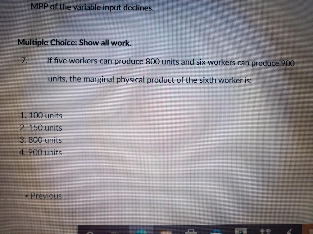 Solved MPP of the variable input declines. Multiple Choice: | Chegg.com