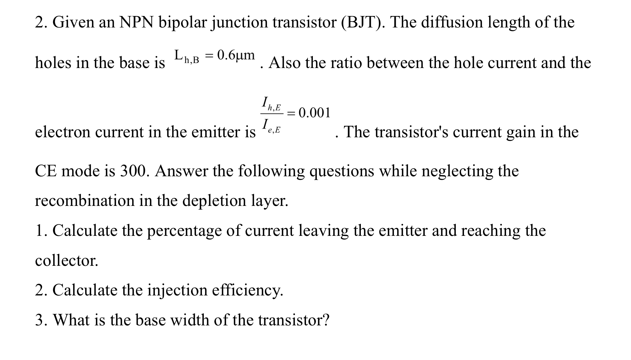 Solved Given an NPN bipolar junction transistor (BJT). ﻿The | Chegg.com
