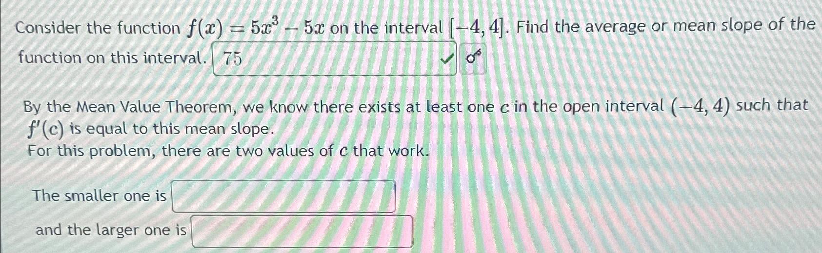 Solved Consider the function f(x)=5x3-5x ﻿on the interval | Chegg.com