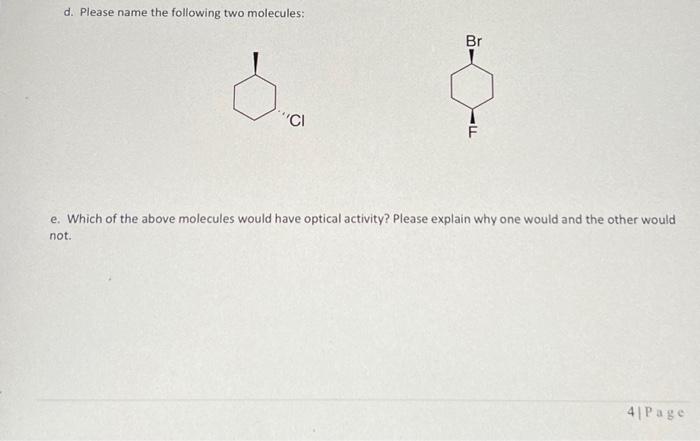 Solved d. Please name the following two molecules: e. Which | Chegg.com