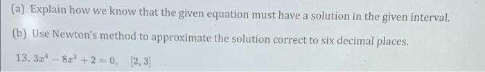 Solved (a) Explain how we know that the given equation must | Chegg.com