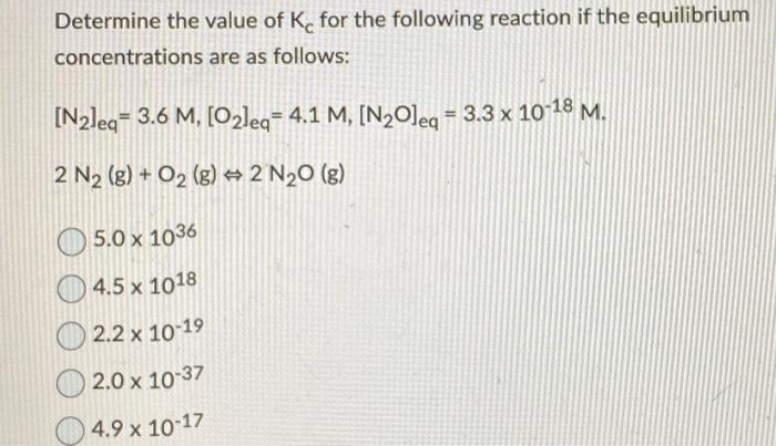 Solved Determine the value of Kc for the following reaction | Chegg.com