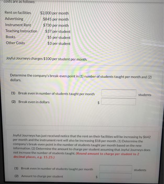 Solved costs are as follows: Rent on facilities Advertising | Chegg.com