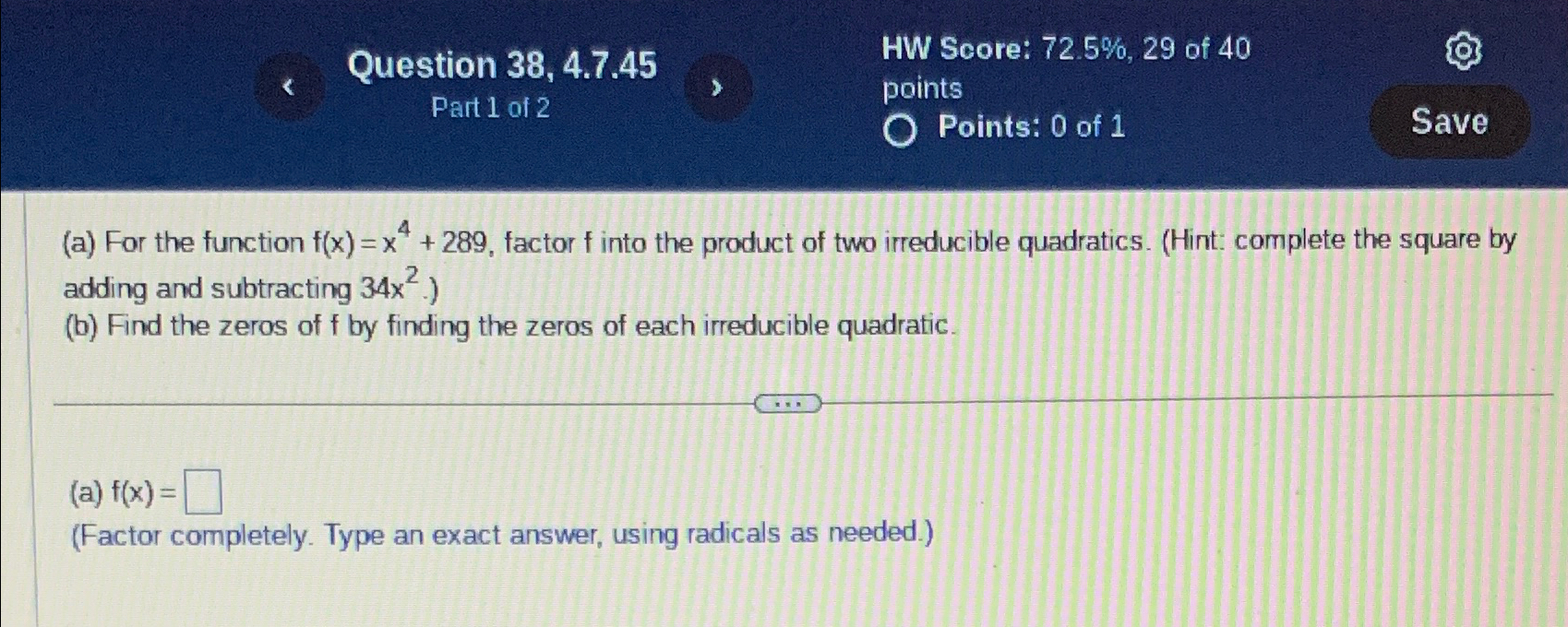 Solved Question 38, 4.7.45HW Score: 72.5%,29 of 40Part 1 | Chegg.com Solved Question 38, 4.7.45HW Score: 72.5%,29 of 40Part 1 | Chegg.com