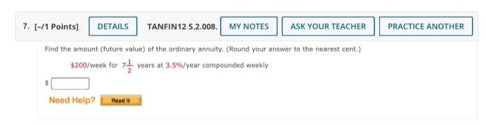 Solved 7. [-/1 Points) DETAILS TANFIN 12 5.2.008. MY NOTES | Chegg.com Solved 7. [-/1 Points) DETAILS TANFIN 12 5.2.008. MY NOTES | Chegg.com