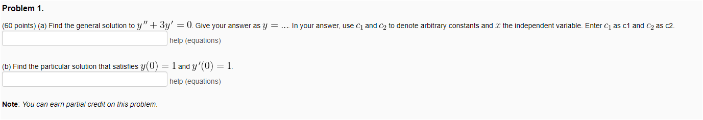Solved Problem 1.(60 ﻿points) (a) ﻿Find the general solution | Chegg.com