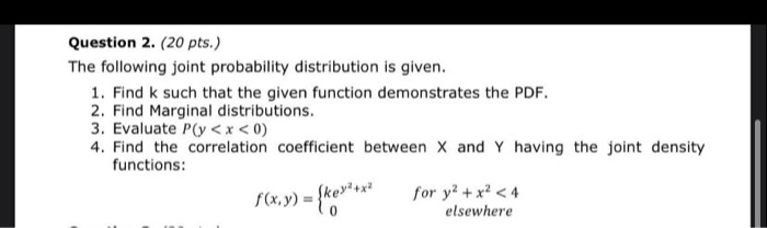 Solved The following joint probability distribution is | Chegg.com