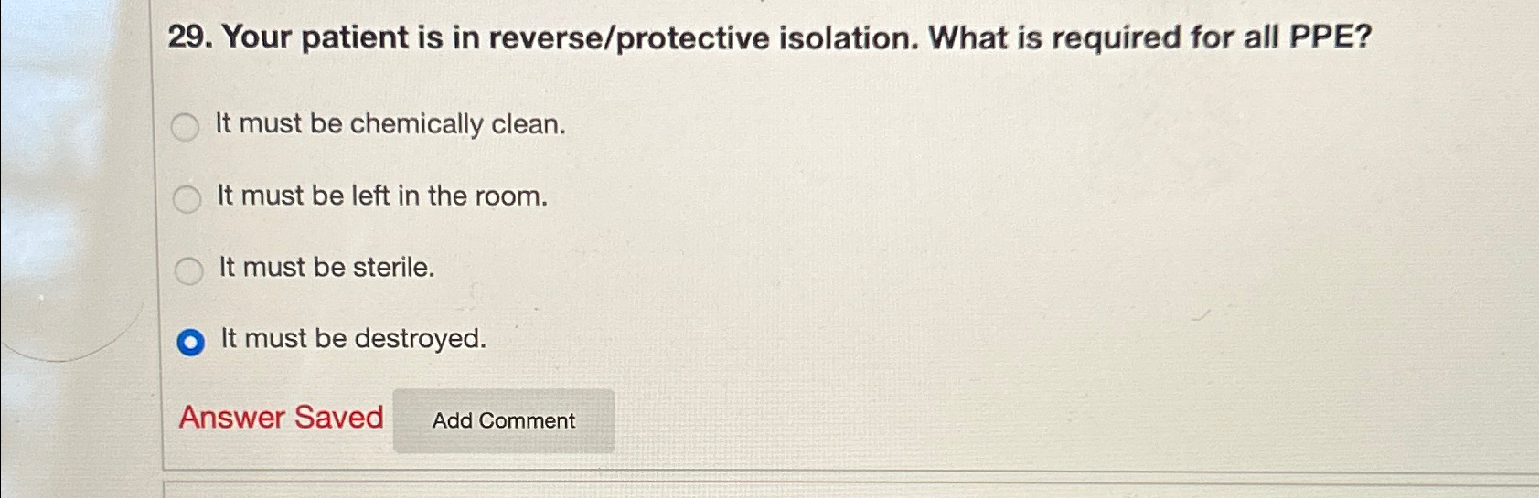 Solved Your patient is in reverse/protective isolation. What | Chegg.com