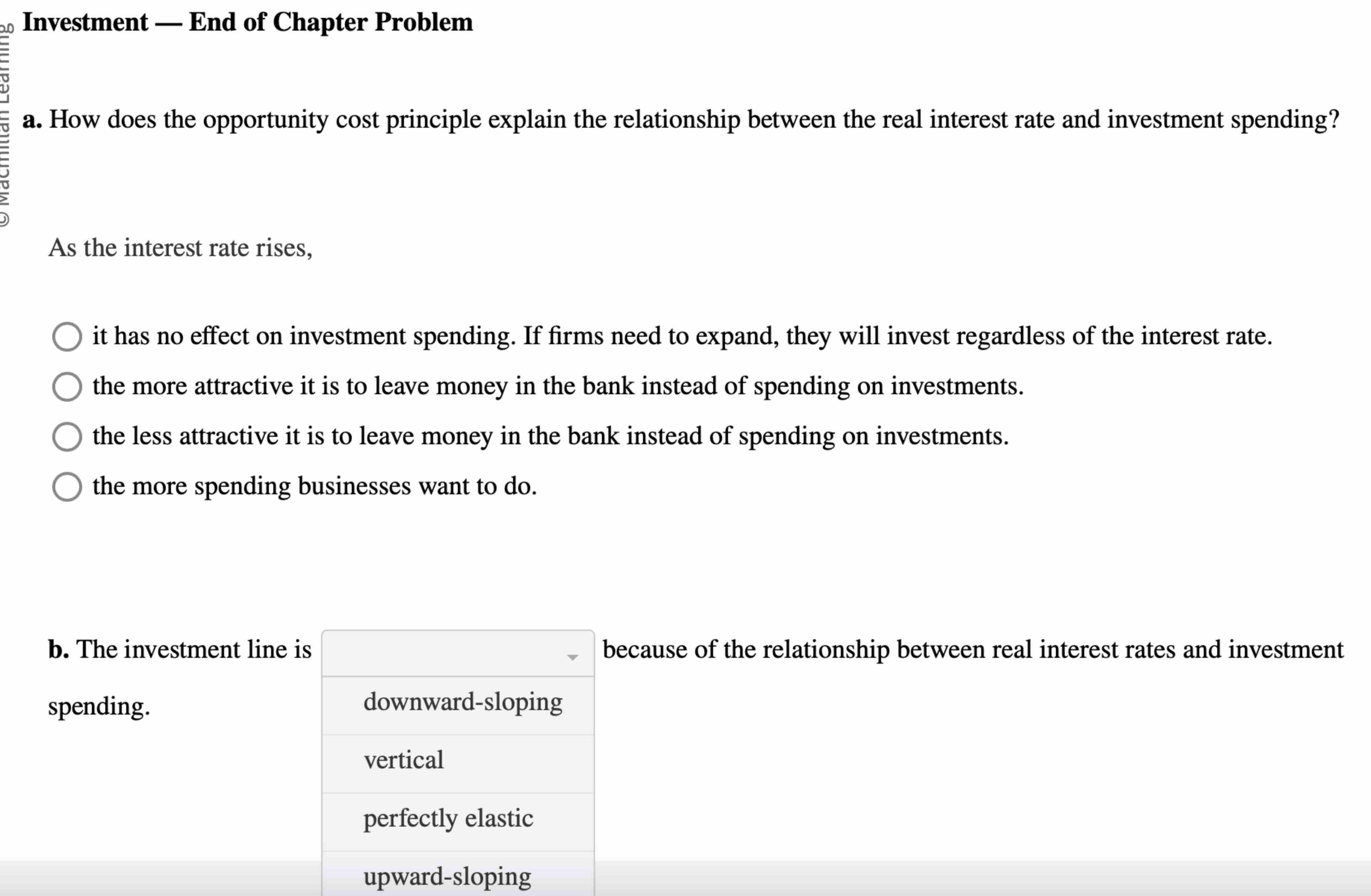 Solved b. ﻿The investment line isbecause of the relationship | Chegg.com