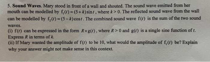 Solved 5. Sound Waves. Mary stood in front of a wall and | Chegg.com