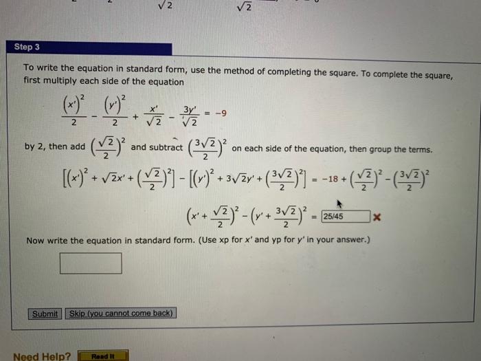 Solved 2 V2 Step 3 To write the equation in standard form, | Chegg.com