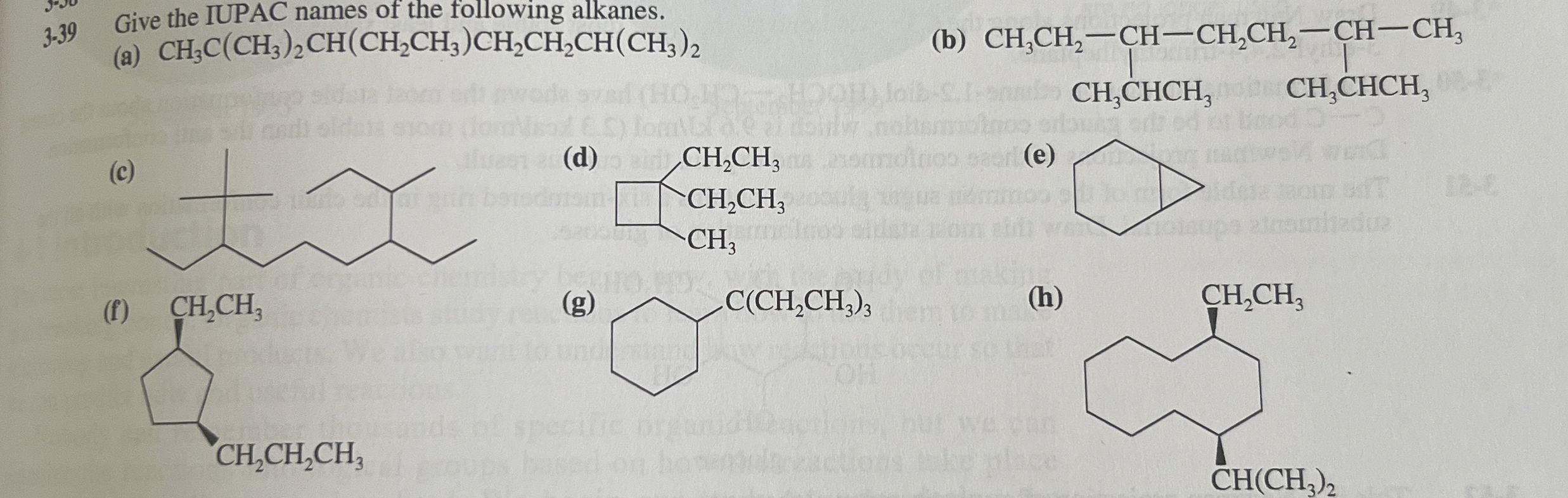 3.39 ﻿Give the IUPAC names of the following | Chegg.com