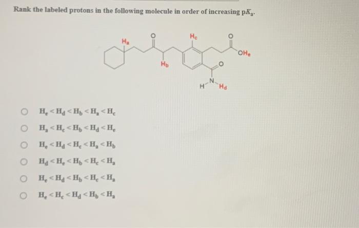 Solved Rank the labeled protons in the following molecule in | Chegg.com
